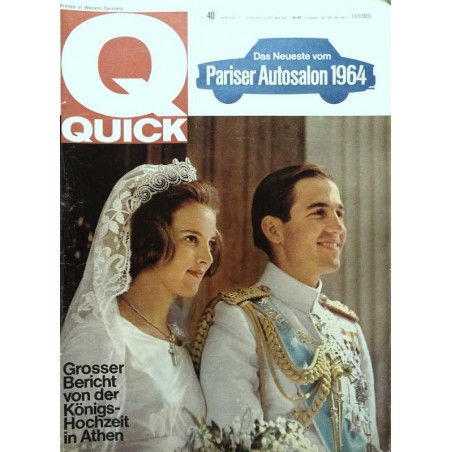 Quick Heft Nr.40 / 4 Oktober 1964 - Königshochzeit in Athen Zeitschrift